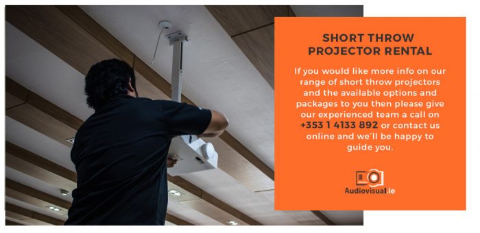 Short Throw Projector Rentals | Audio Visual Rental Ireland