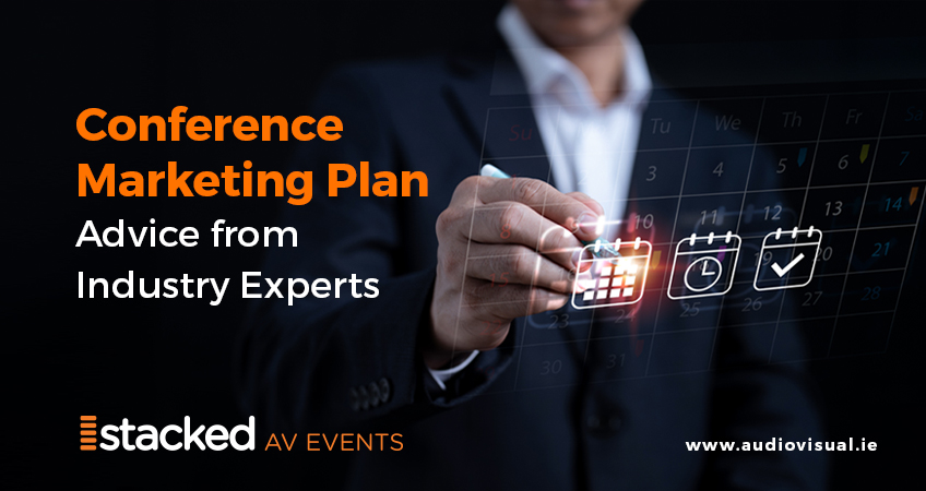 Conference Marketing Plan - Advice from Industry Experts