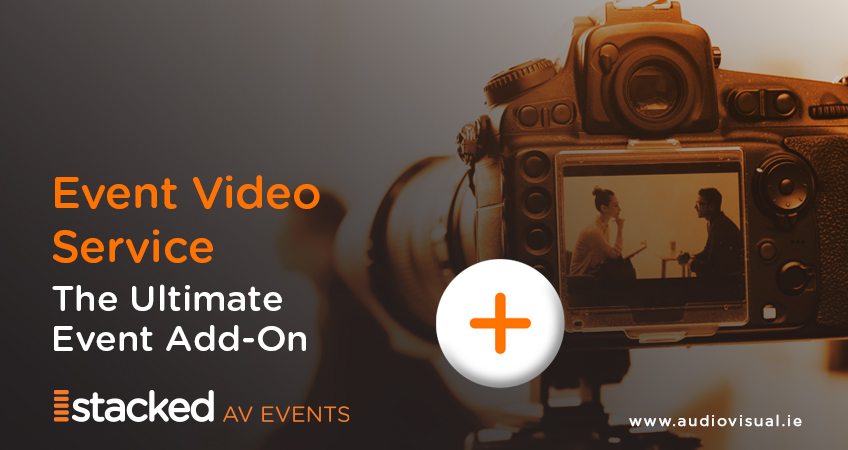 Event Video Service: The Ultimate Event Add-On