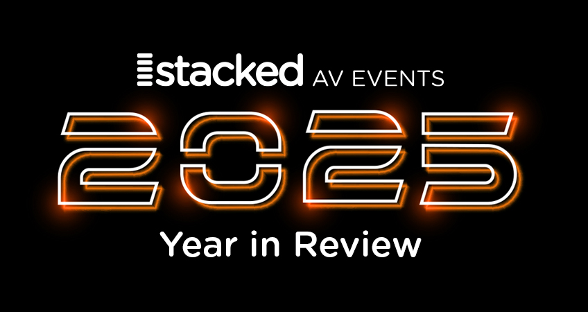 Stacked AV Events: 2025 Year in Review | Stacked AV Ireland